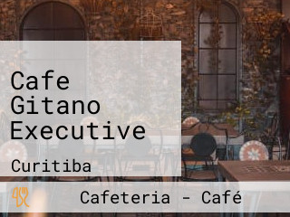 Cafe Gitano Executive aus Curitiba Speisekarte